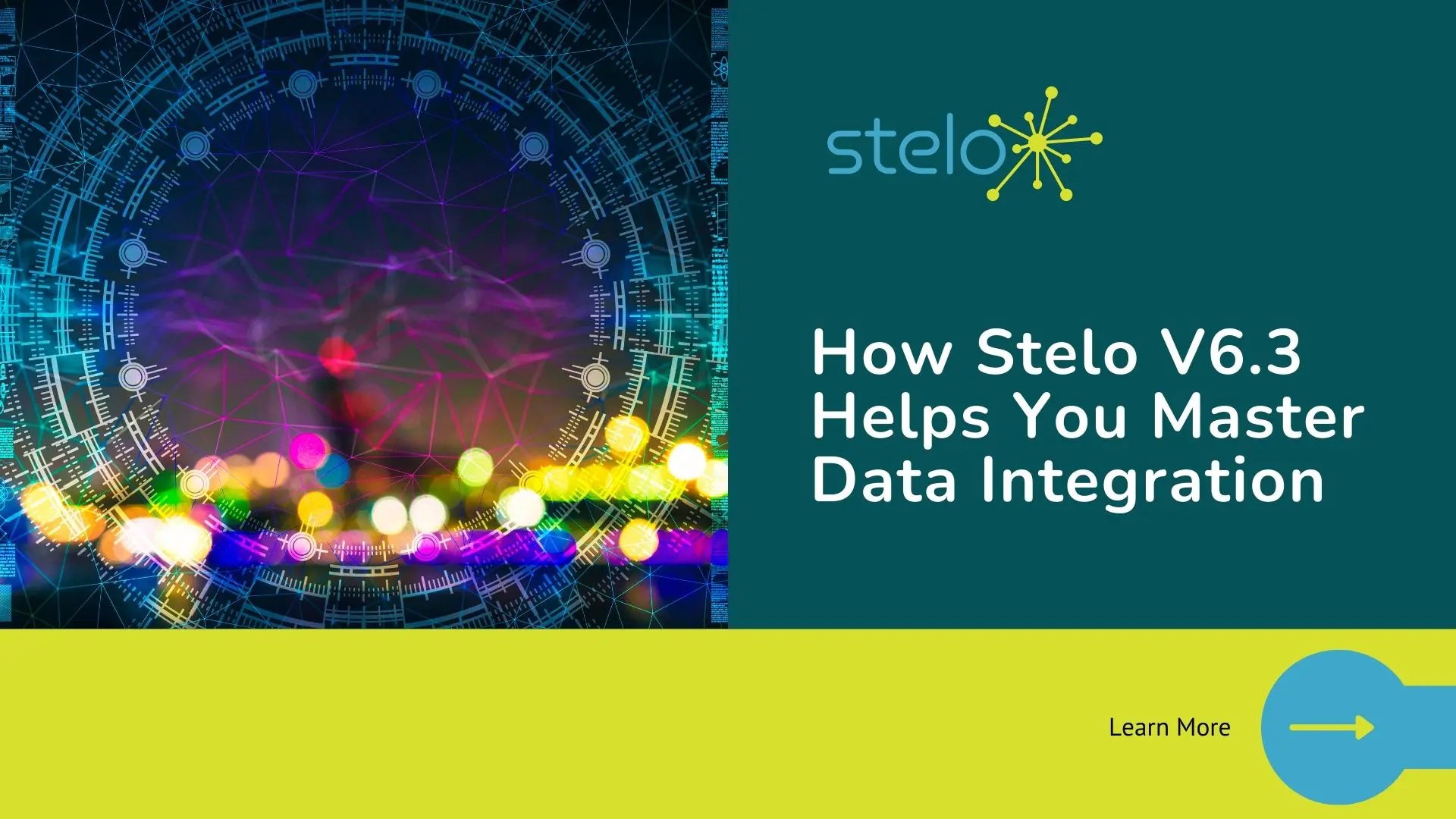How Stelo V6.3 Helps You Master Data Integration | Stelo